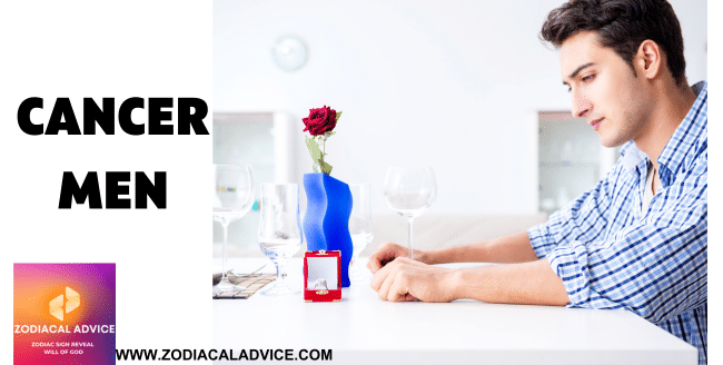 Cancer Men - Zodiacal Advice